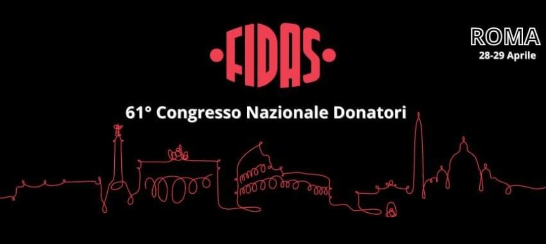 61° Congresso Nazionale FIDAS Roma 28 e 29 Aprile - Fidas Veneto O.D.V.